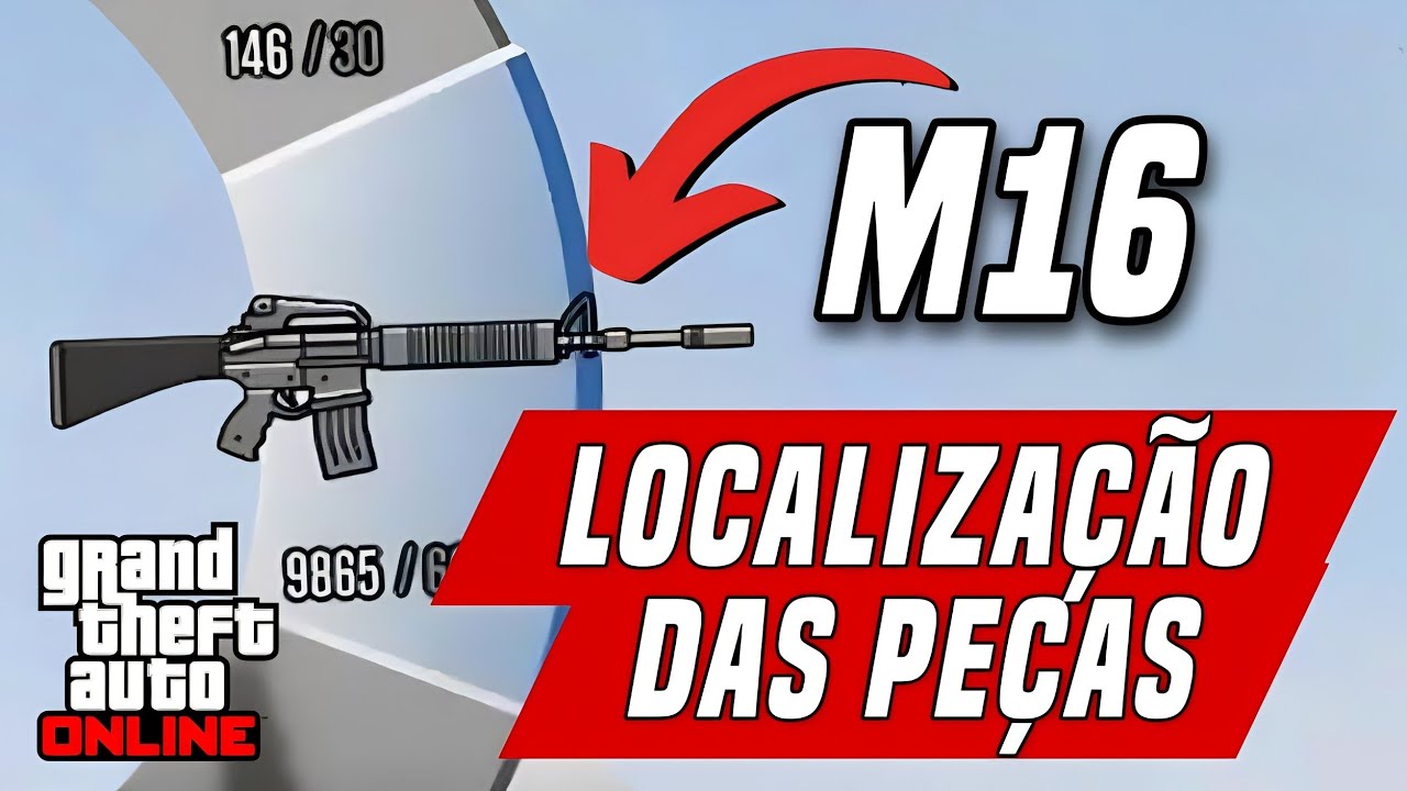 TODAS AS LOCALIZAÇÕES das peças da M16 - Carabina de Serviço - GTA ...