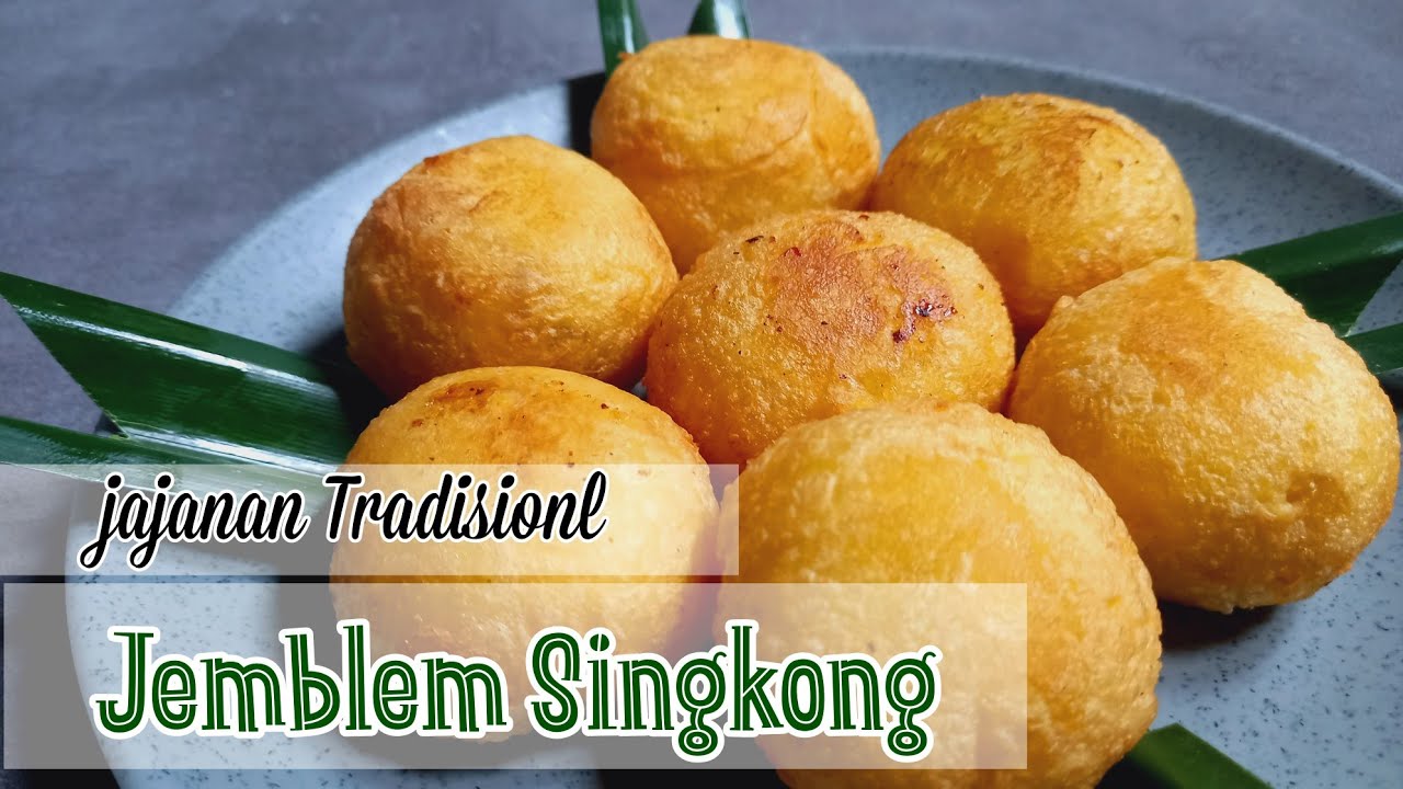 jajanan tradisional , jemblem singkong yang pasti empuk dan punel isian ...