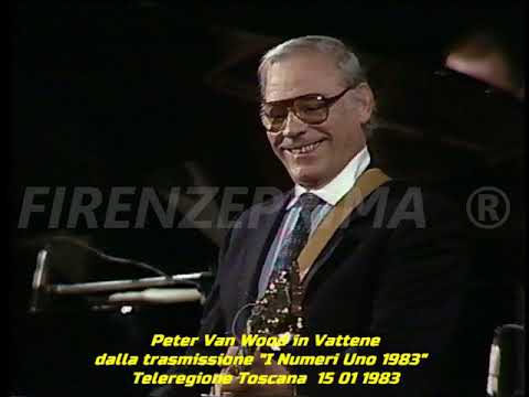 Peter Van Wood in Vattene. Tratto da I Numeri Uno - Teleregione Toscana ...