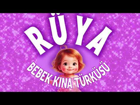 RÜYA Bebek Kınası Şarkısı - Tıpış Tıpış Yürüsün