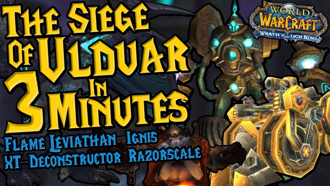 [Guide] The Siege Of Ulduar First 4 BOSSES Normal Mode - WOTLK Classic ...