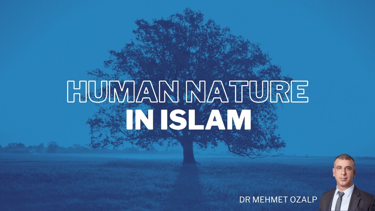 The variability of human nature in Islam - YouTube