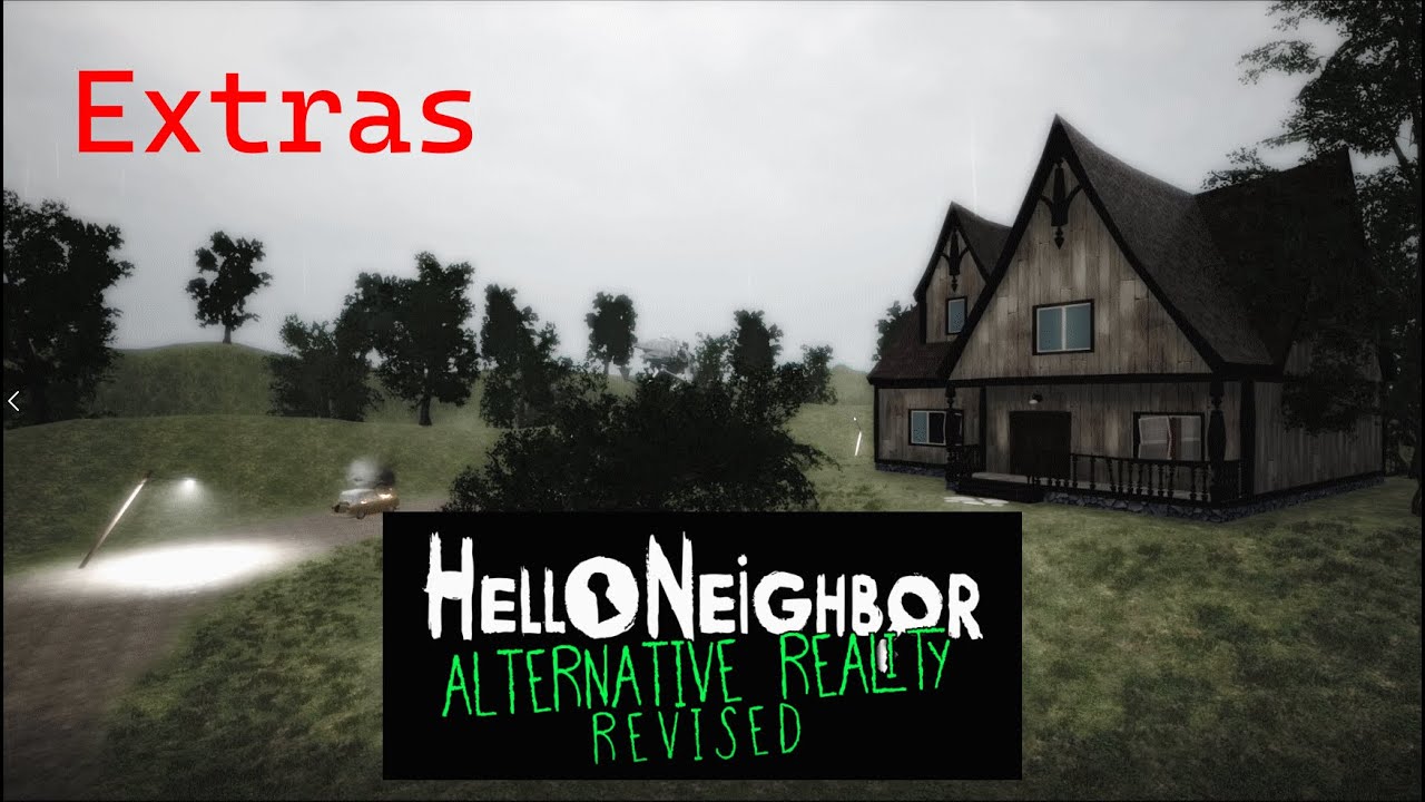 Hello Neighbor: Alternative Reality REVISED | True Ending & Extras ...