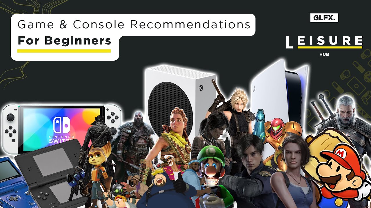 Recommending Games & Consoles for Beginners - YouTube