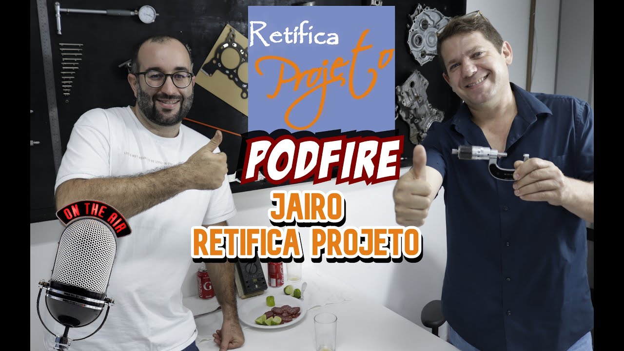 JAIRO RETÍFICA PROJETO - #09 PODFIRE - YouTube