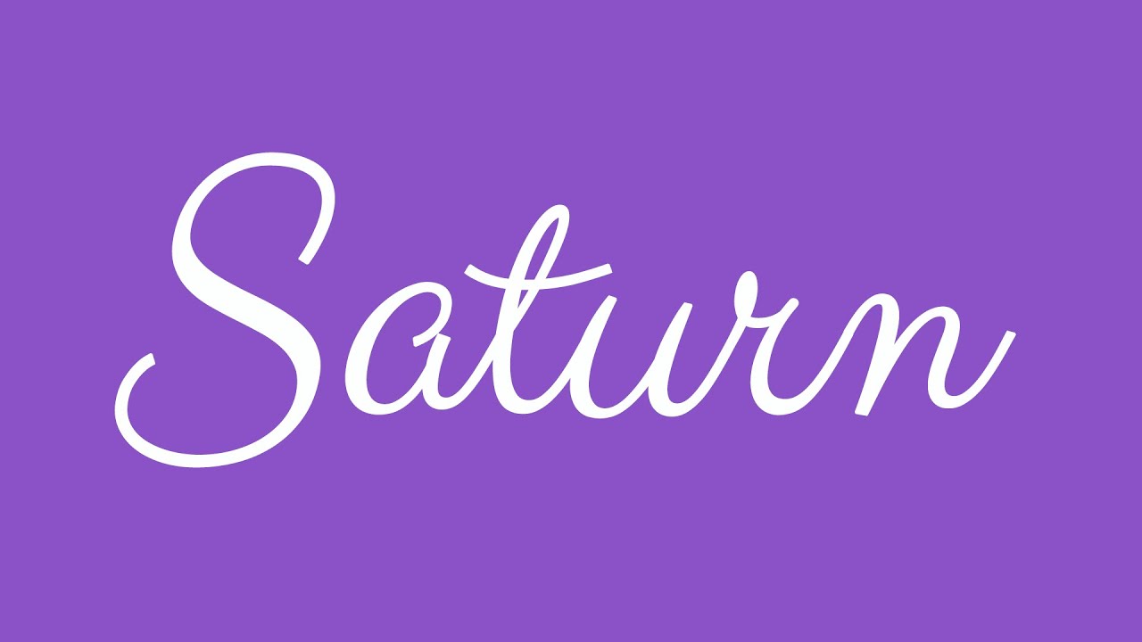 Learn how to Sign the Name Saturn Stylishly in Cursive Writing - YouTube