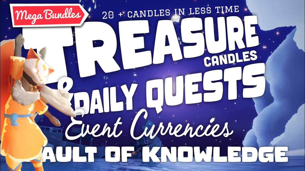 Mega Treasure Bundles and Daily Quest | Vault of Knowledge | SkyCotL ...