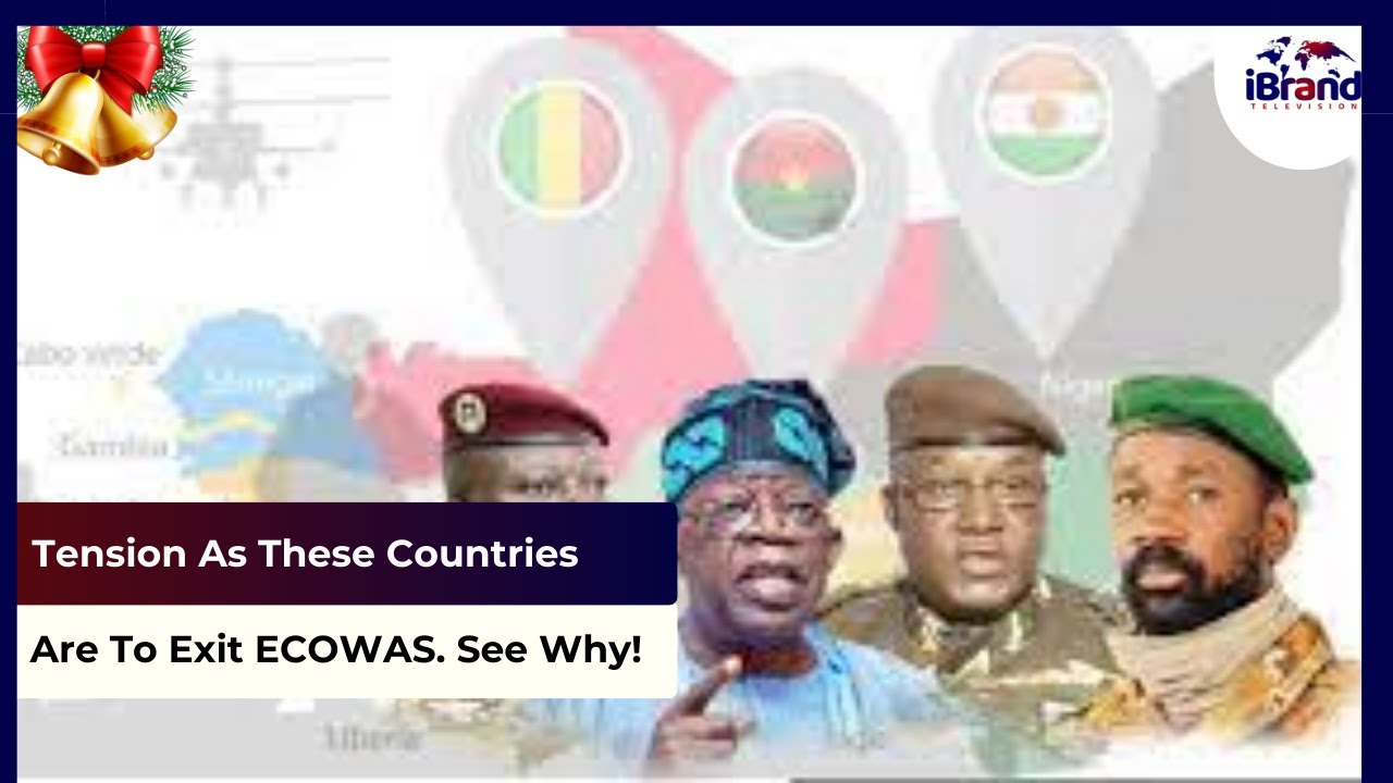 Tension As These Countries Are To Exit ECOWAS. See Why! - YouTube
