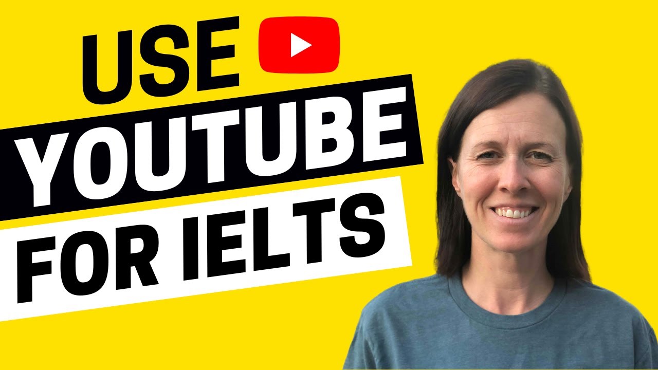 How to Use YouTube Channels for IELTS Preparation - IELTS Energy ...