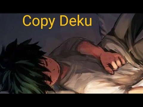 Copy Deku// Part 2// MonoDeku// Deku x Female Monoma - YouTube