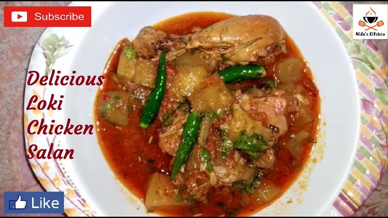 Delicious Loki Chicken Salan Recipe in Urdu - YouTube