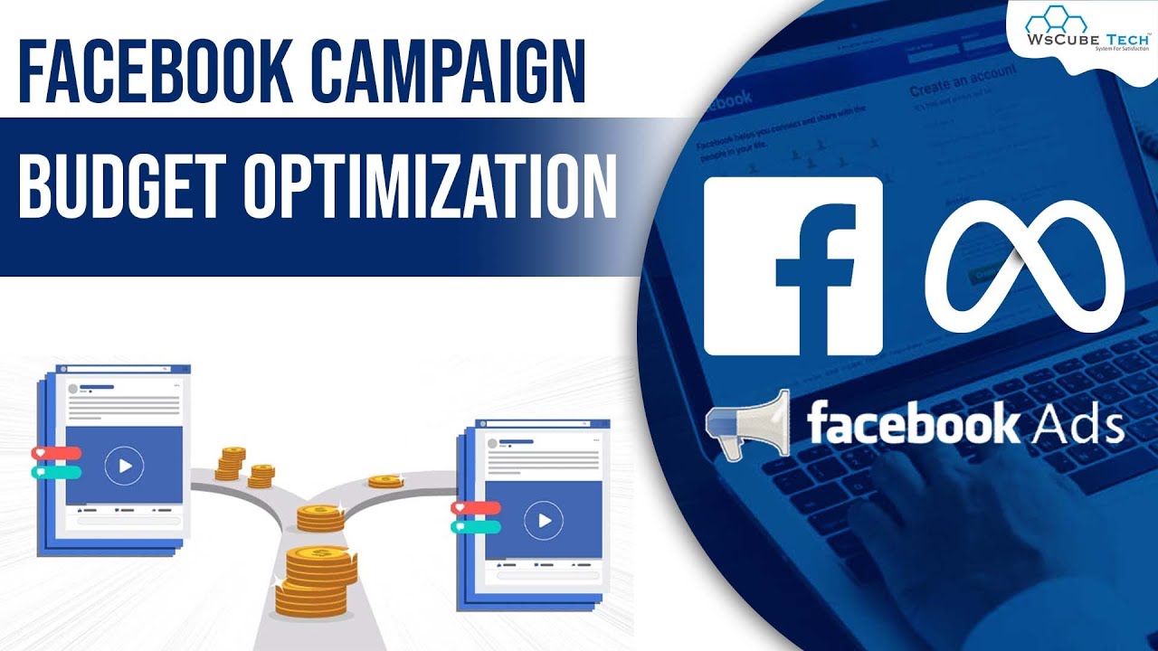Concept of Facebook Campaign Budget Optimization & Its Uses-Facebook ...
