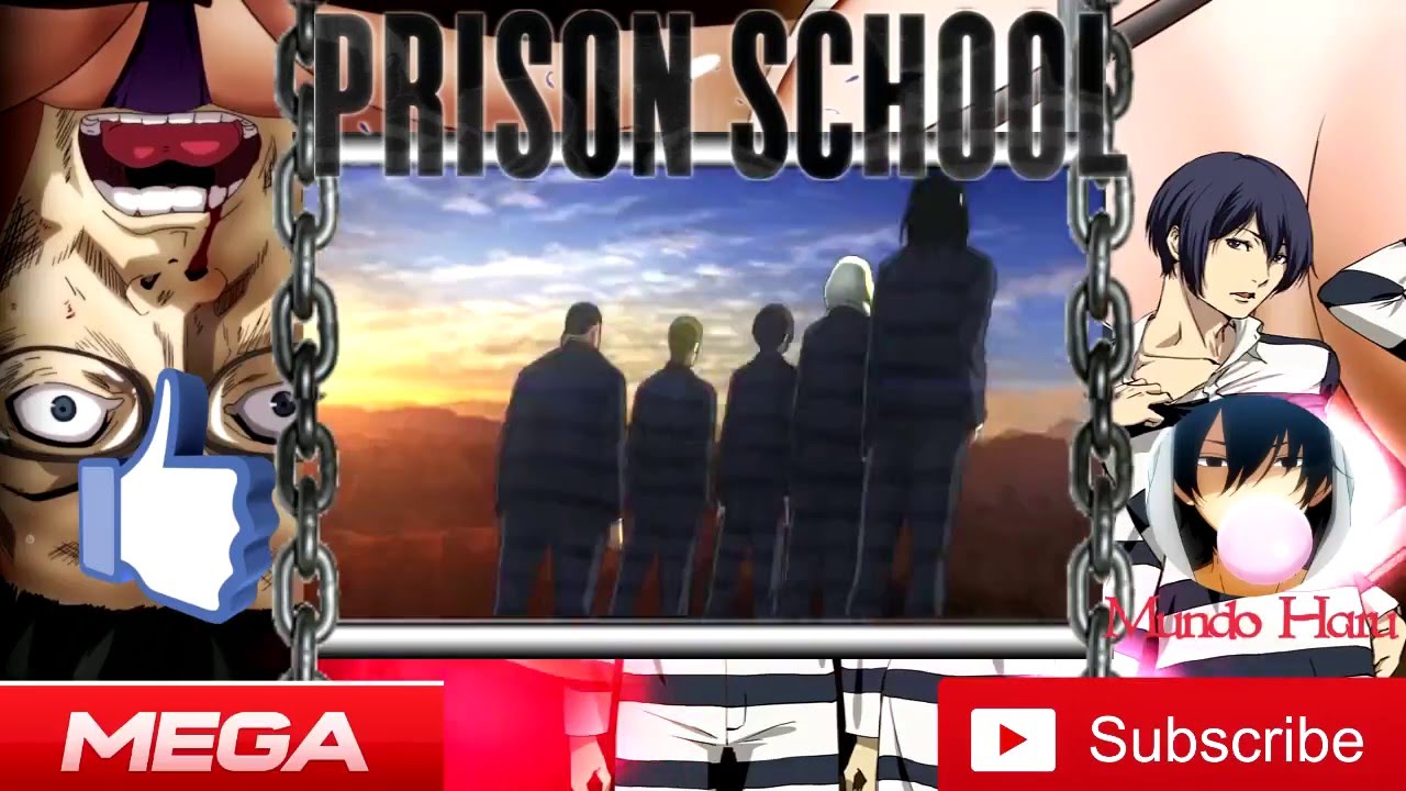 Prison School [MEGA] Sin Censura HD Ligero 12/12 + OVA - YouTube