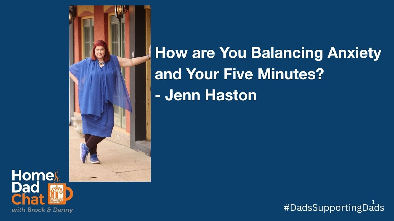 How are You Balancing Anxiety and Your Five Minutes? - Jenn Haston ...