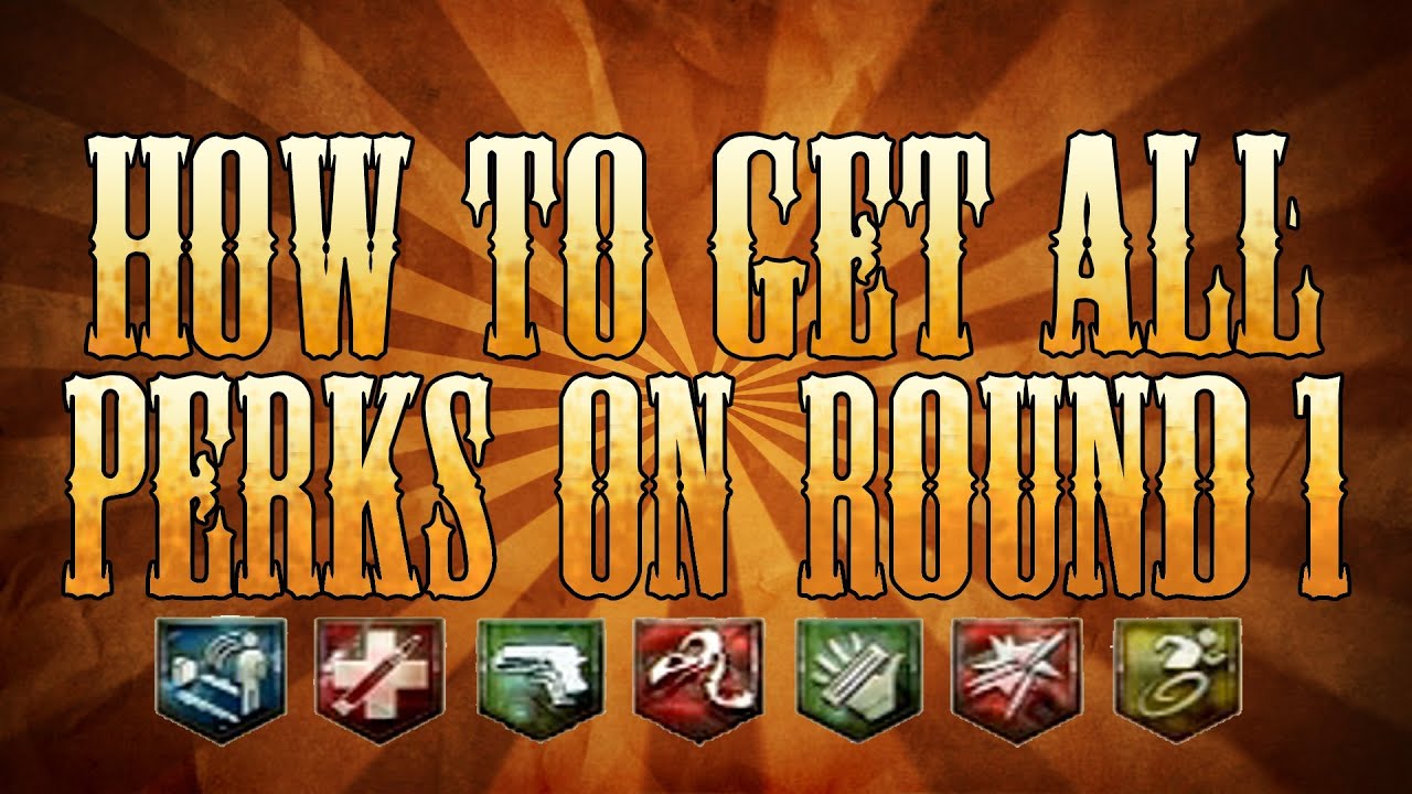 Bo2 Zombies Buried: How To Get ALL 7 Perks on Round 1! - YouTube