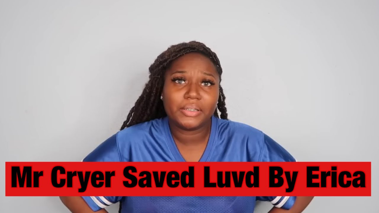 Mr Cryer Showed Mr Mucker How He Should’ve Treated Luvd By Erica ...