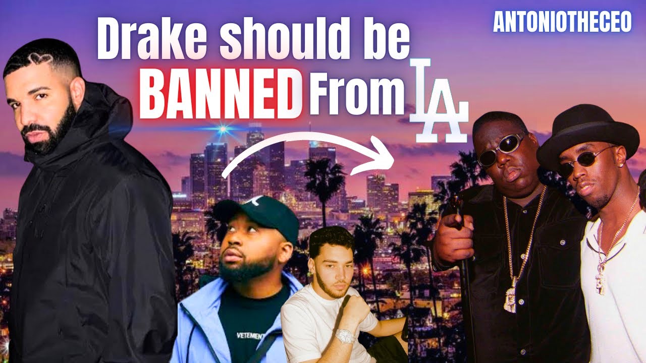 Drake should be BANNED from LA - YouTube