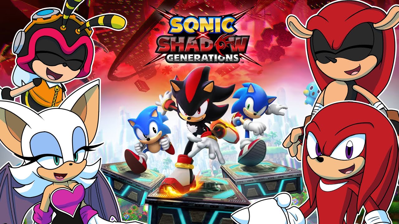 KNUXOUGE IS HERE TO PLAY! Mighty Plays Sonic X Shadow Generations - YouTube