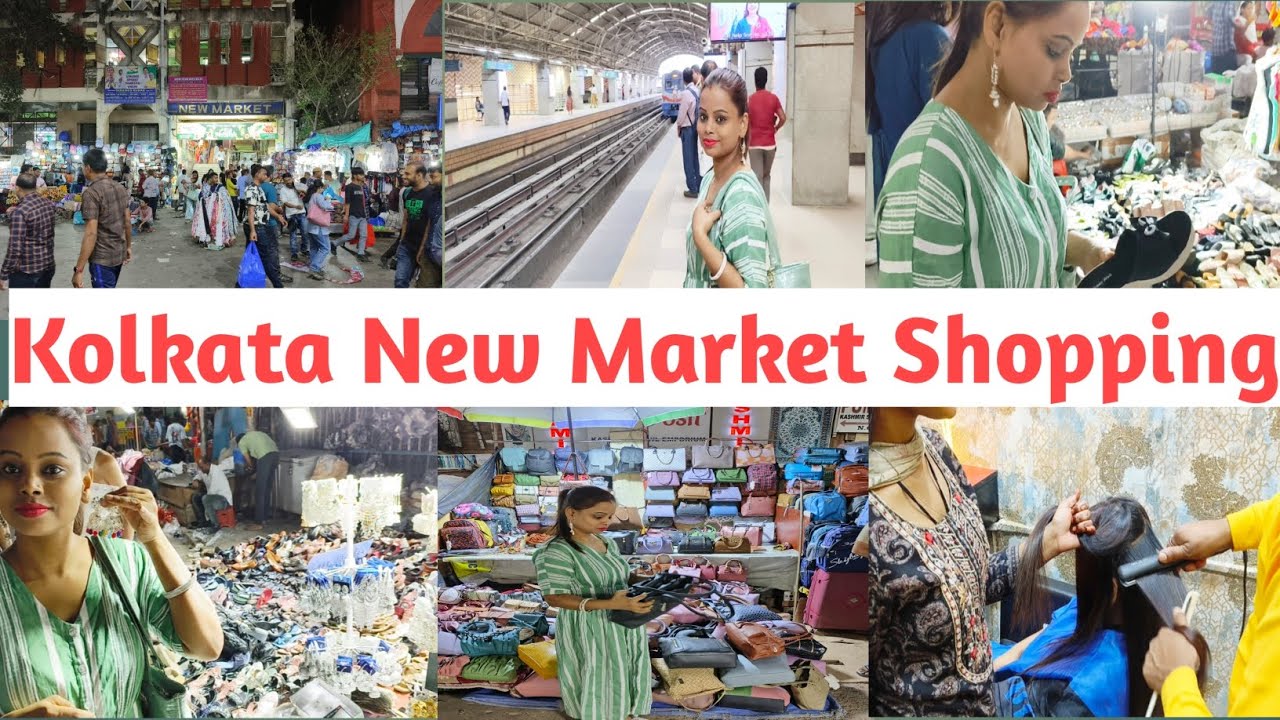 Kolkata New Market Shopping - YouTube