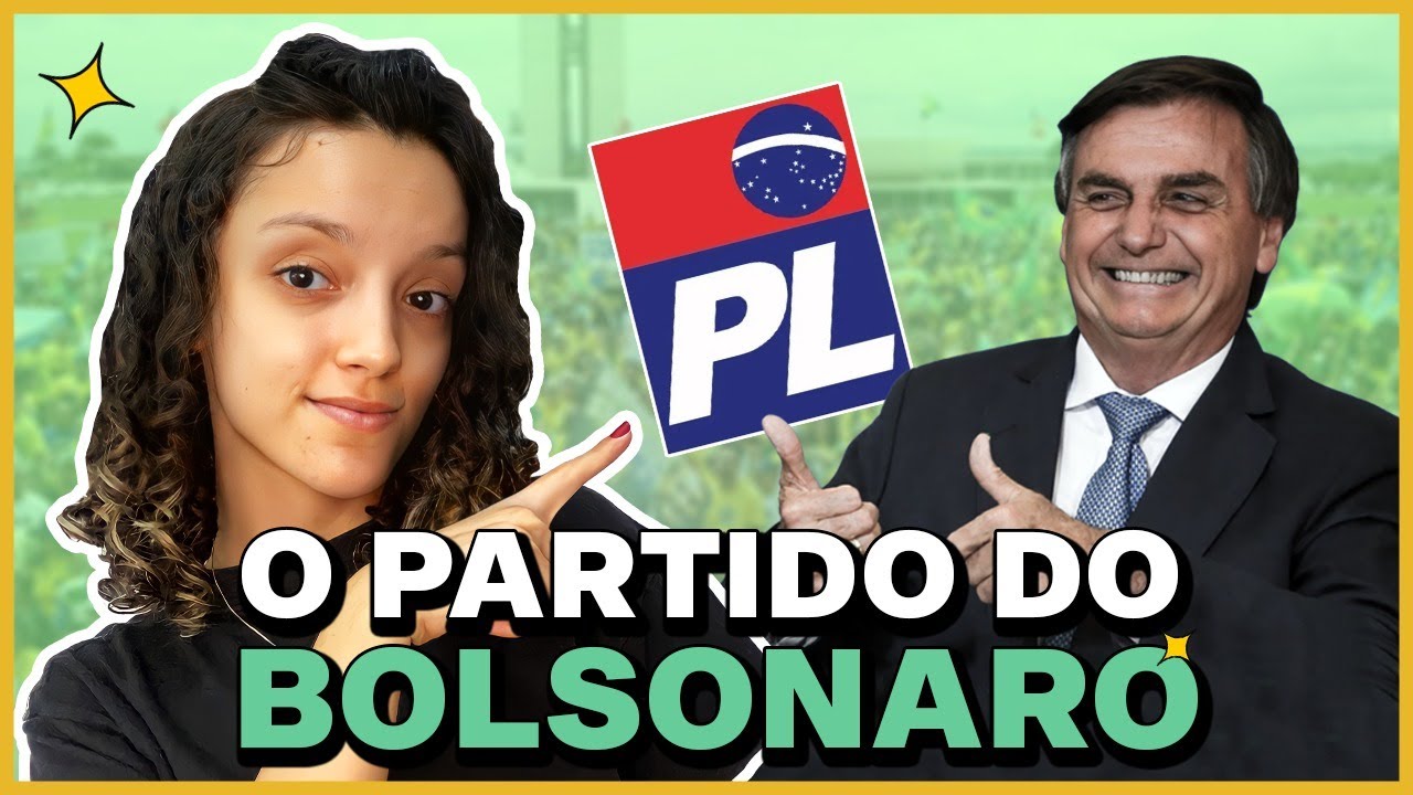 TUDO SOBRE O PARTIDO DO BOLSONARO: O PL | OS PARTIDOS POLÍTICOS DO ...