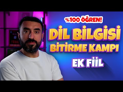 EK FİİL GENEL TEKRAR ÇALIŞMASI 🎯Nasıl Soracaklar + En Zor Örnekler 🚀15 Günde Dil Bilgisi Kampı