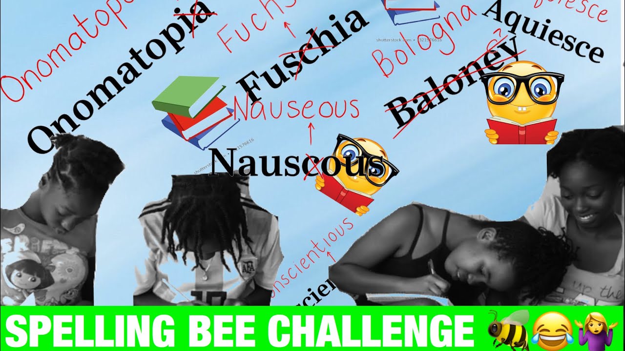 EPIC SPELLING BEE CHALLENGE 🐝🐝 - YouTube