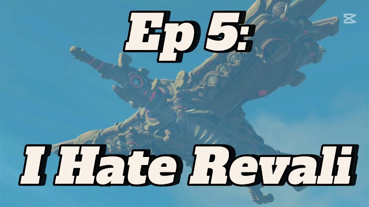BOTW EP 5: I Hate Revali - YouTube