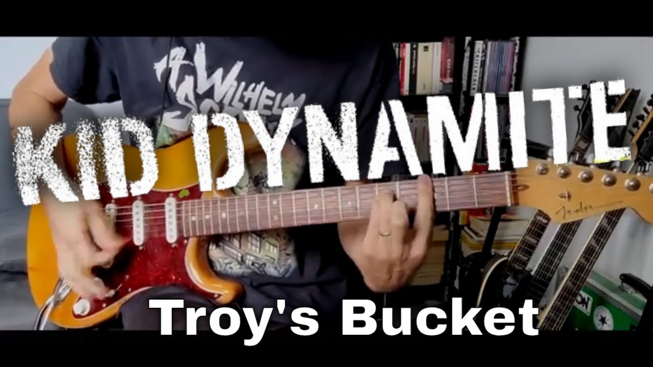 Kid Dynamite - Troy's Bucket (Guitar Cover) - YouTube