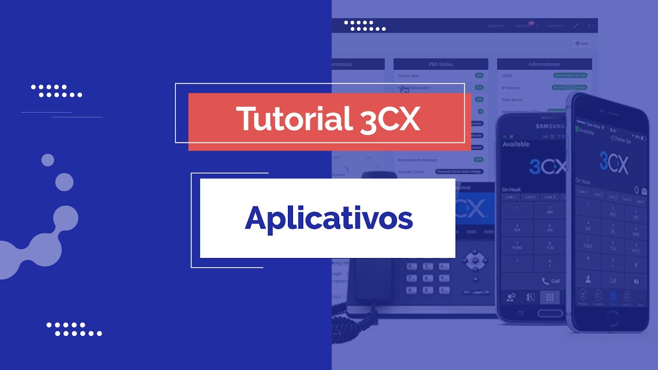Tutorial 3CX - Aplicativos - YouTube