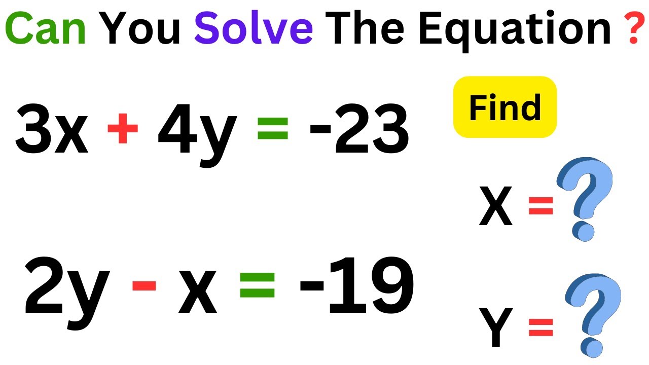 IF 3x 4y 23 2y X 19 Then Find The Value Of X Y Math IF 3x 4y 23 2y X 19 Then Find The Value Of X Y Math