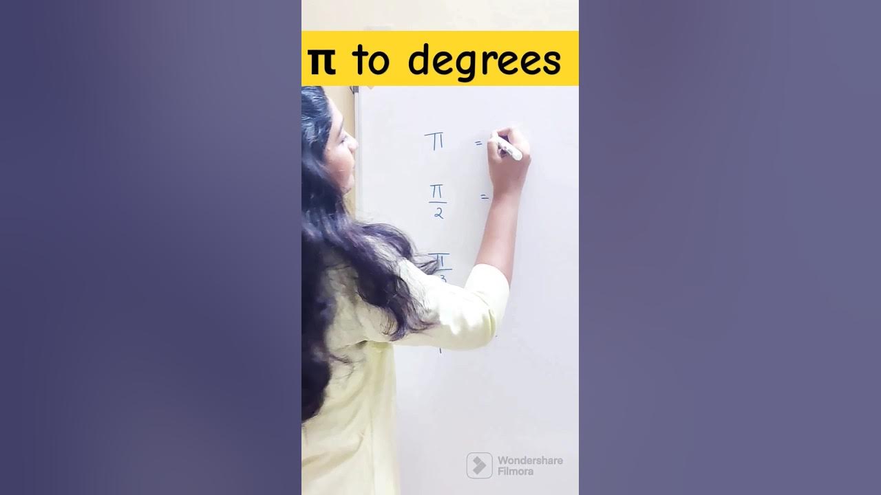 pi to degrees #trending #youtubeshorts #pi #degree #explore #tjmm #showmethethumka #conversion ...