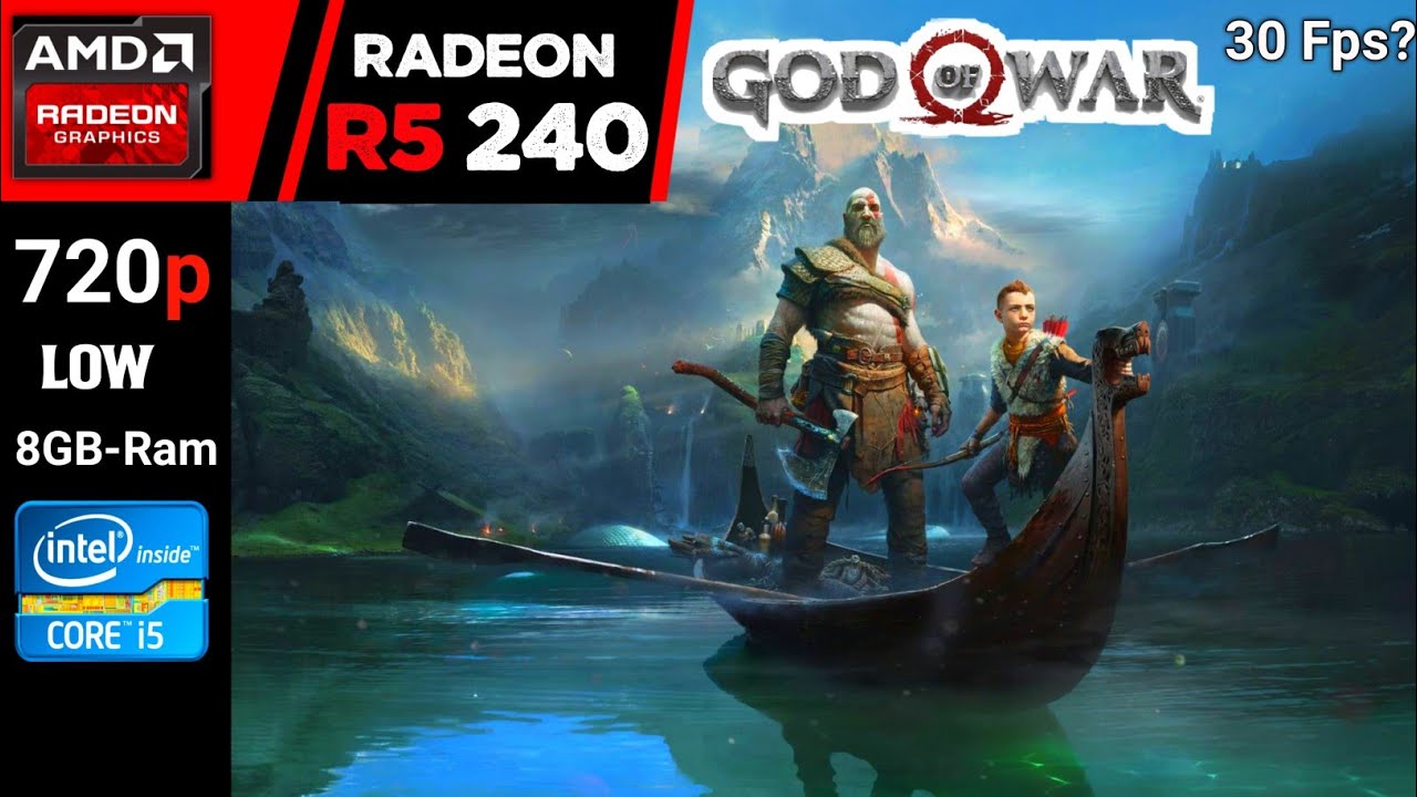GOD OF WAR | AMD R5 240 + i5 2400 | 720p, Low - YouTube