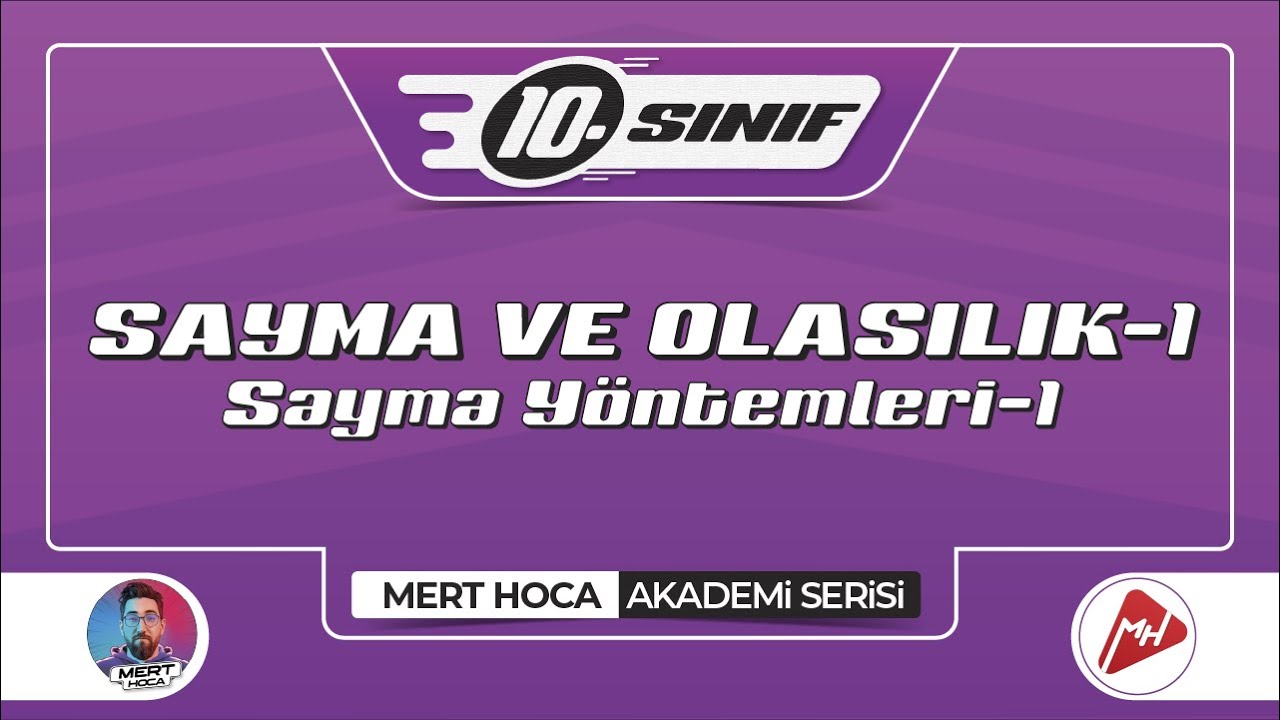 Sayma ve Olasılık-1 | Sayma Yöntemleri-1 | 10.Sınıf Konu Anlatımı ...