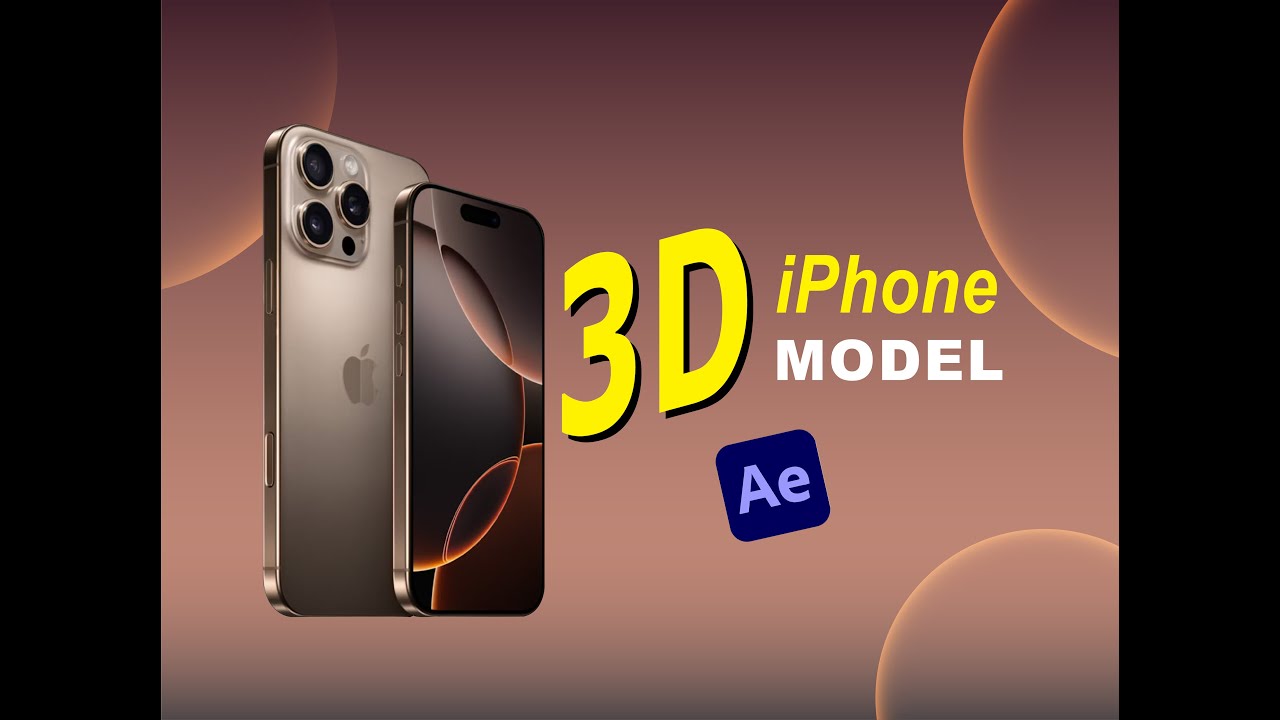 How to Make 3D iPhone Model in After Effect - YouTube