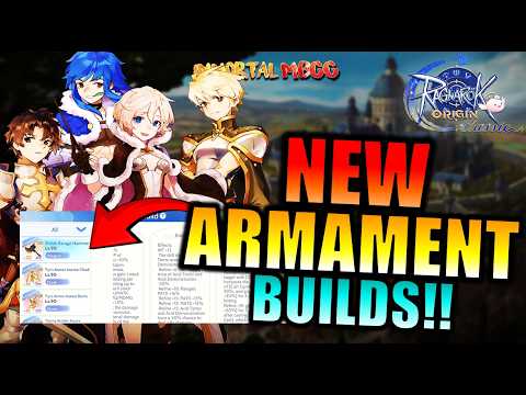 NEW ARMAMENT BUILDS ARE COMING!! - RAGNAROK ORIGIN CLASSIC