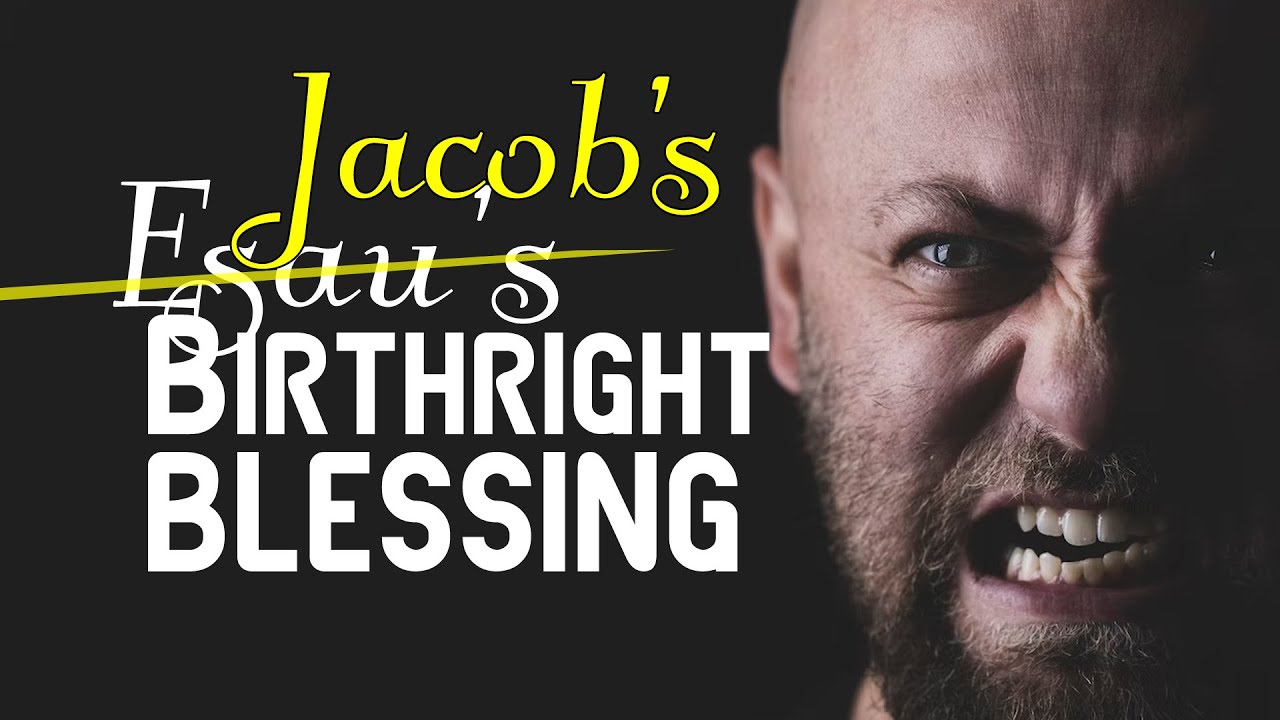 Birthright Blessings of Believers - Genesis 27 - YouTube