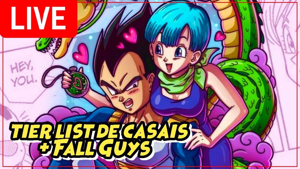 🔴 LIVE - TIER LIST MAIS BIZARRA DE CASAIS DE DRAGON BALL!! DEPOIS FALL ...