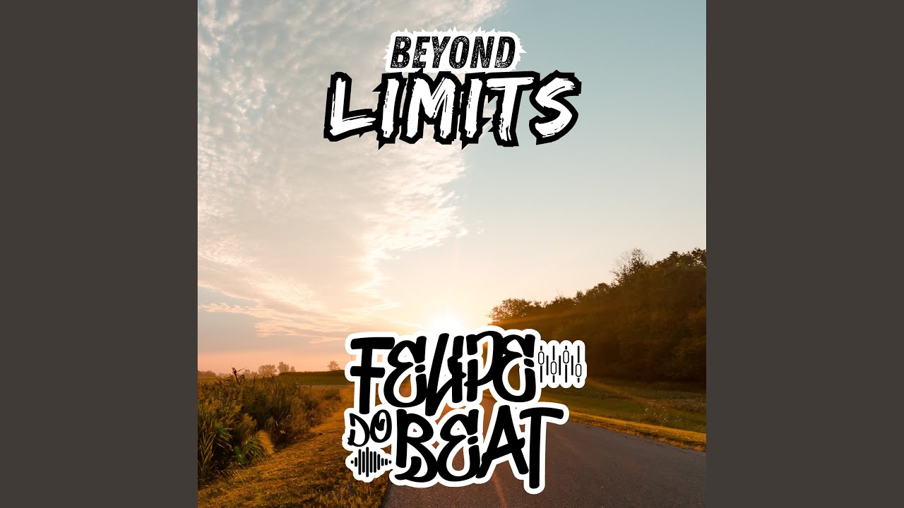 Beyond Limits - YouTube
