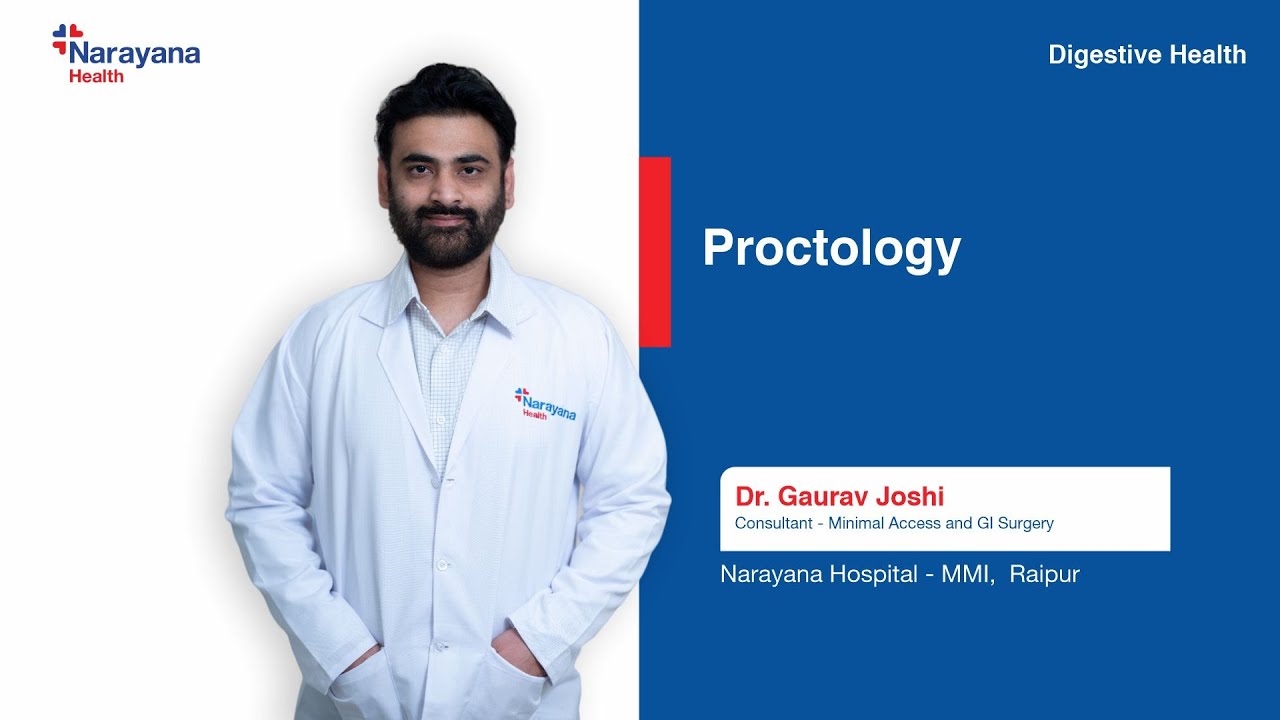 Advanced Proctology Care by Dr. Gaurav Joshi - YouTube