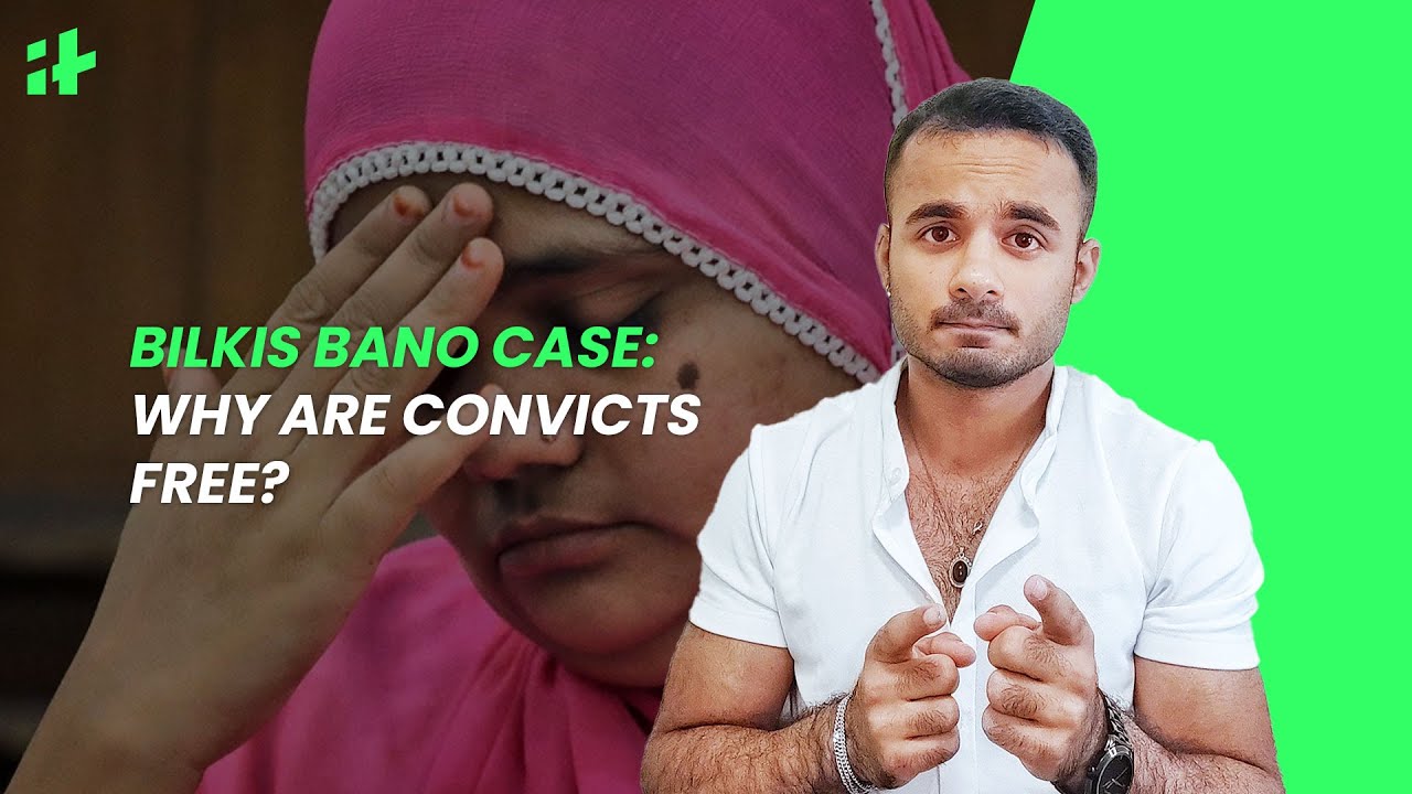 Bilkis Bano Rape Case: Why Are Convicts Free? - YouTube