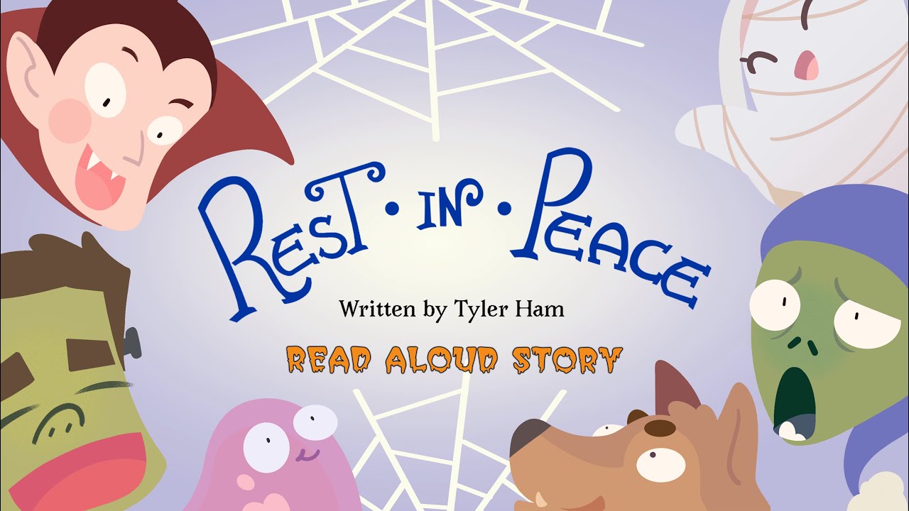 Rest In Peace by Tyler Ham | READ ALOUD HALLOWEEN book for kids! - YouTube