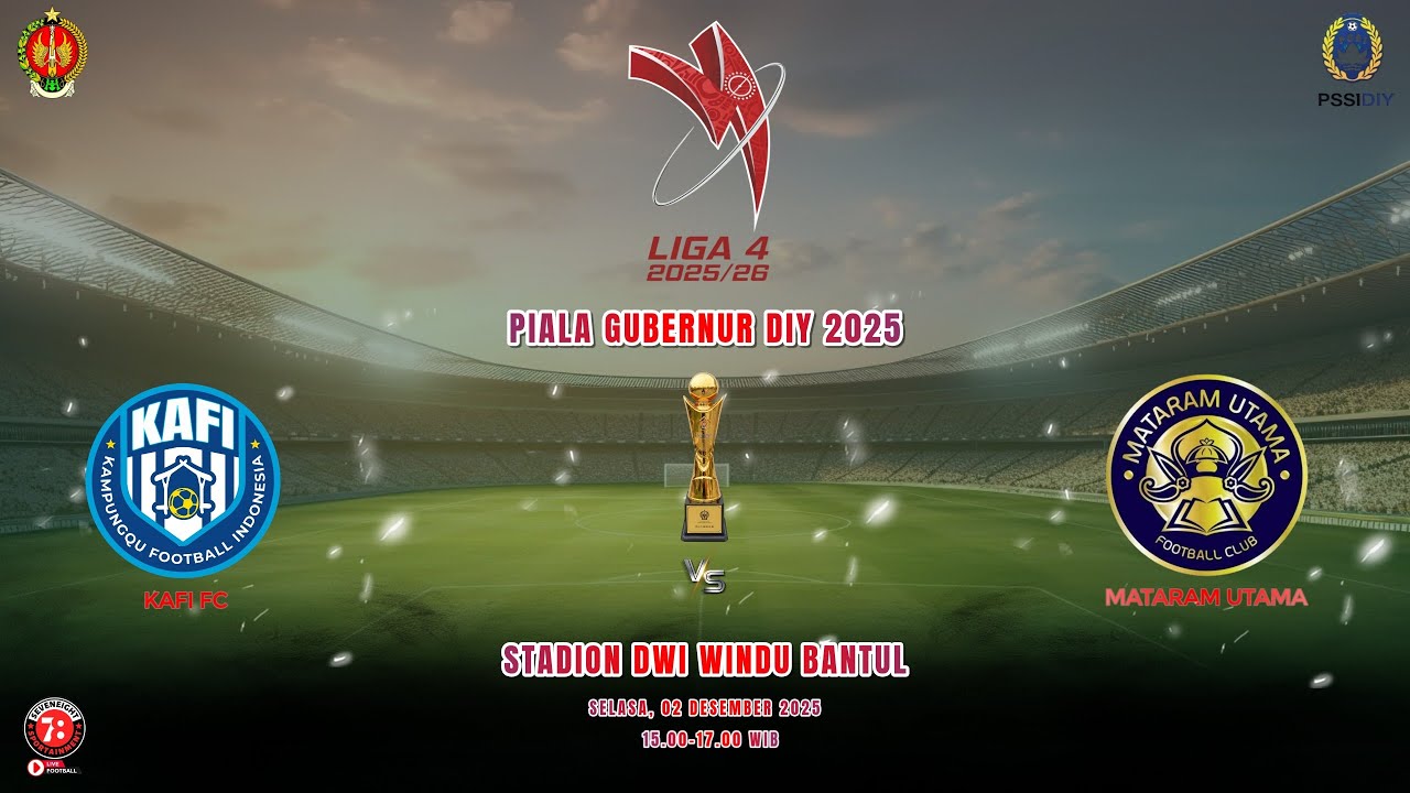 LIGA 4 PIALA GUBERNUR DIY 2025 PEKAN 1 : KAFI FC VS MATARAM UTAMA # ...