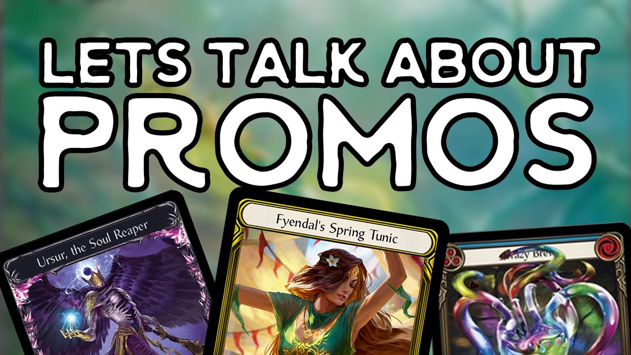 Lets talk about Promos - Flesh and Blood TCG - YouTube