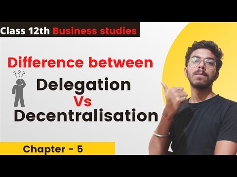 difference between delegation and decentralization | delegation vs ...