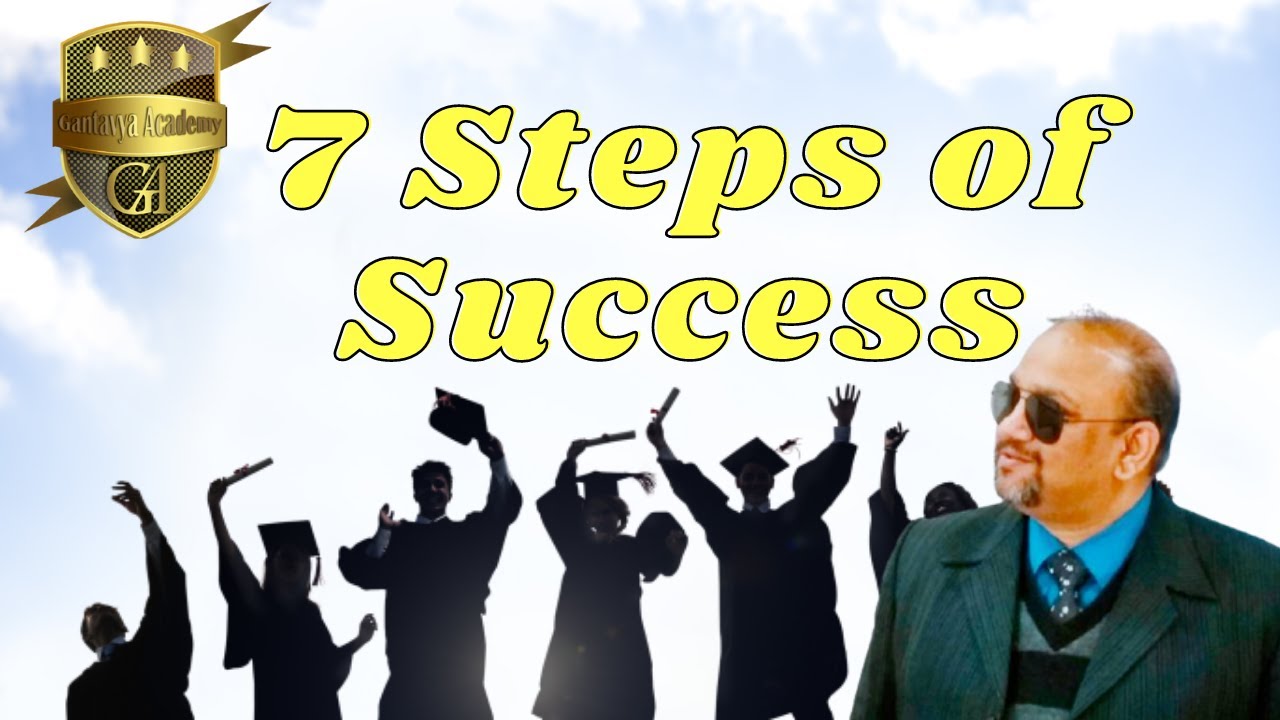 Seven Steps of Success - YouTube