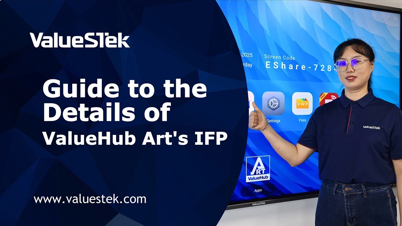 Guide to the details of ValueHub Art Series Interactive Flat Panel ...