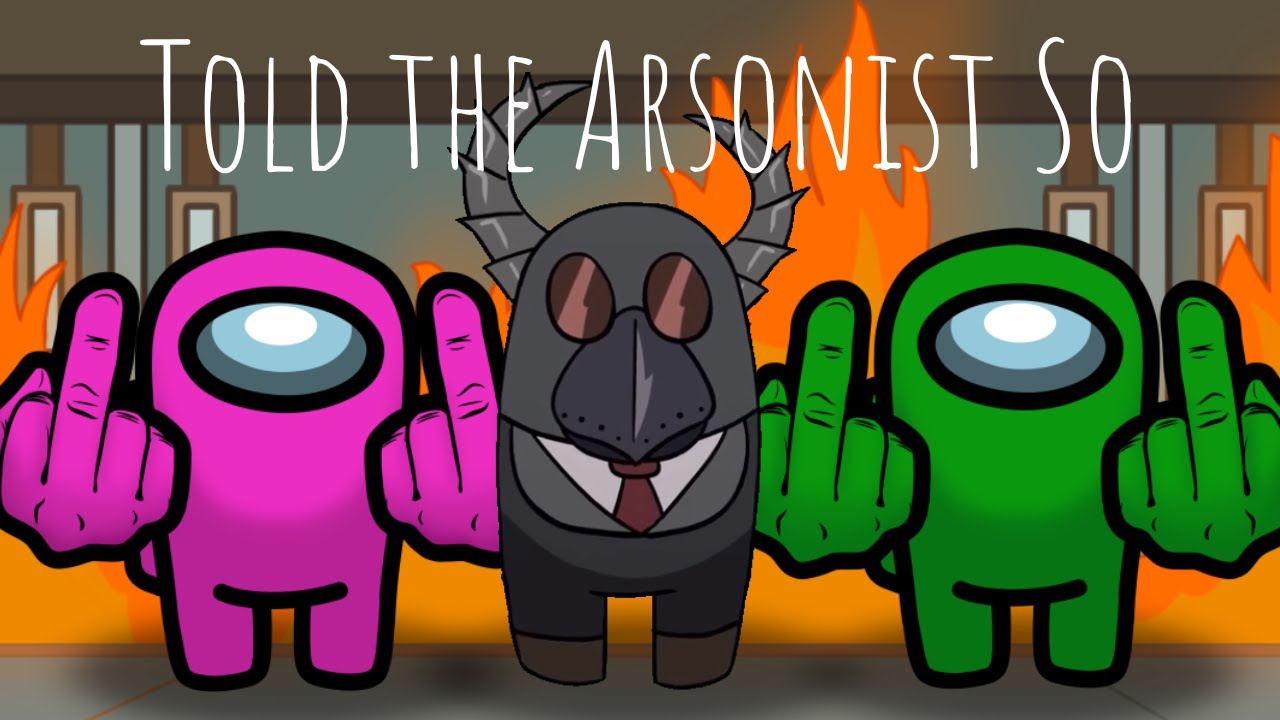 Told the Arsonist So (Explicit) - YouTube