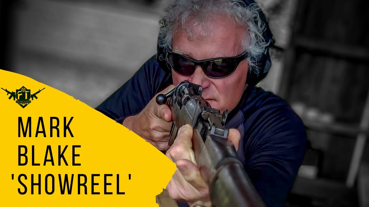 Mark Blake Showreel on the Handgun & Tactical Rifle Training for Film ...