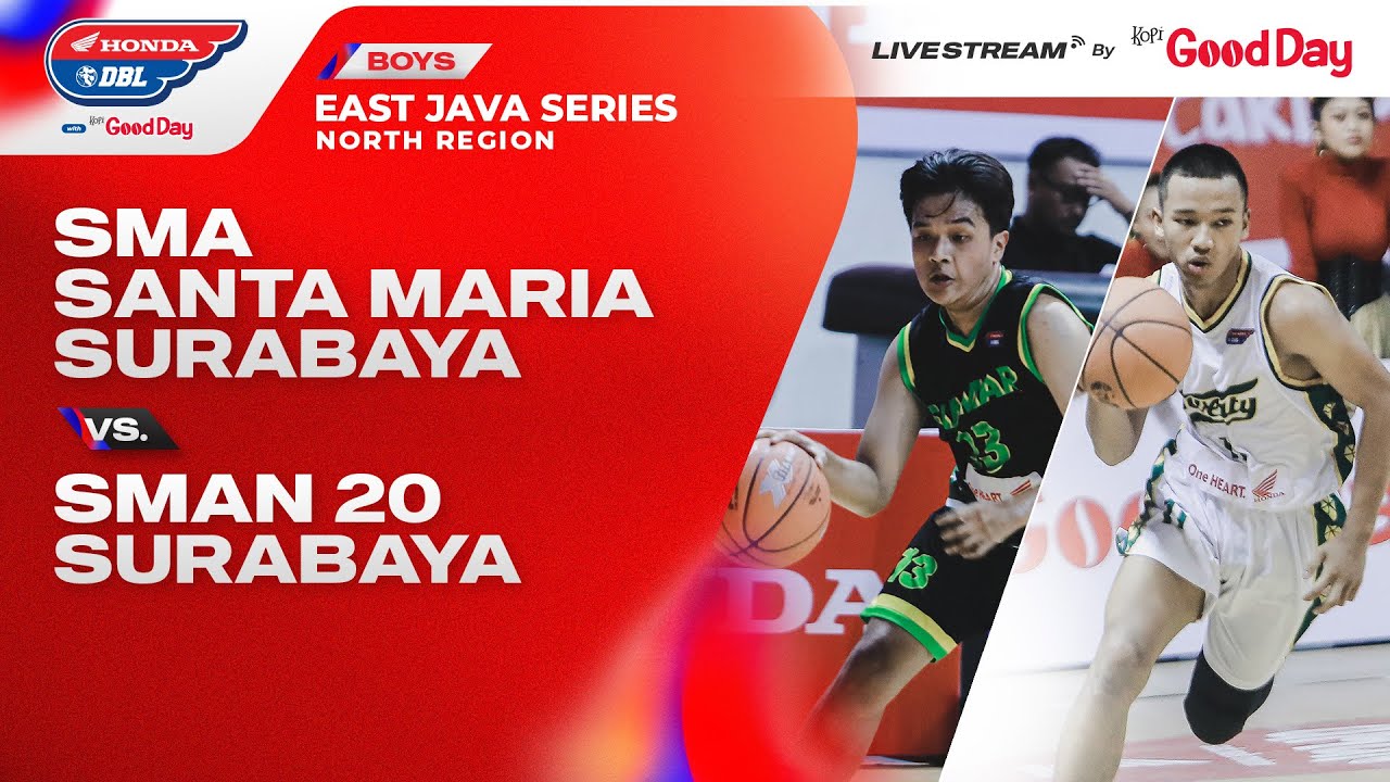 SMA SANTA MARIA SURABAYA VS SMAN 20 SURABAYA - YouTube