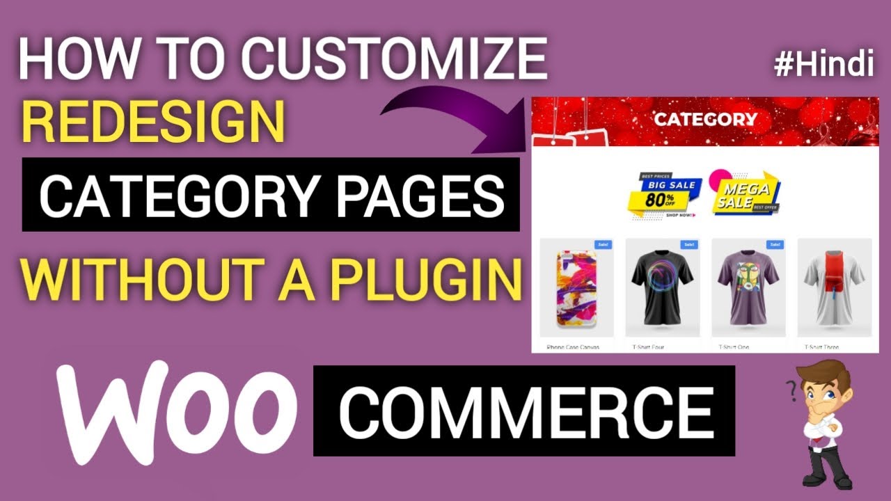 How To Customize WooCommerce Product Category Page In Hindi Customize How To Customize WooCommerce Product Category Page In Hindi Customize